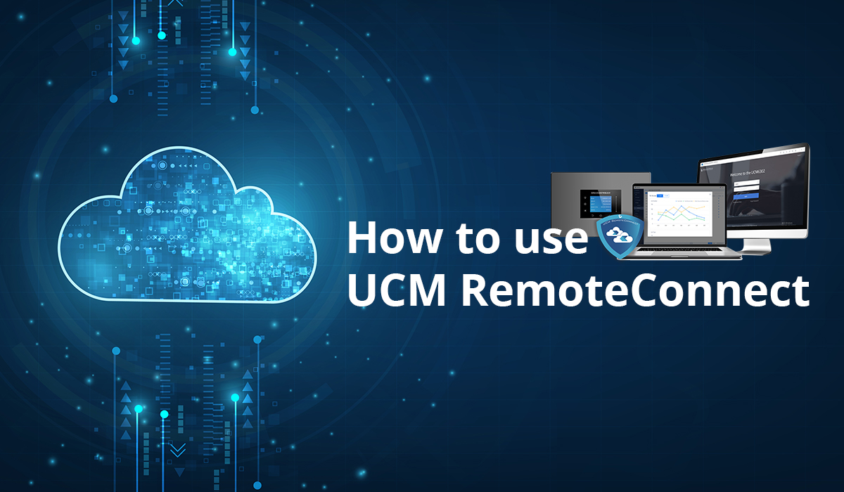 How to Use UCM RemoteConnect